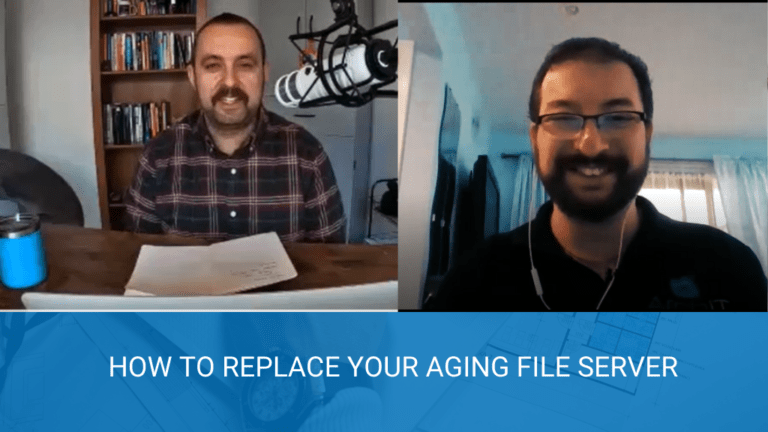 How To Replace Your Aging File Server - ArchIT